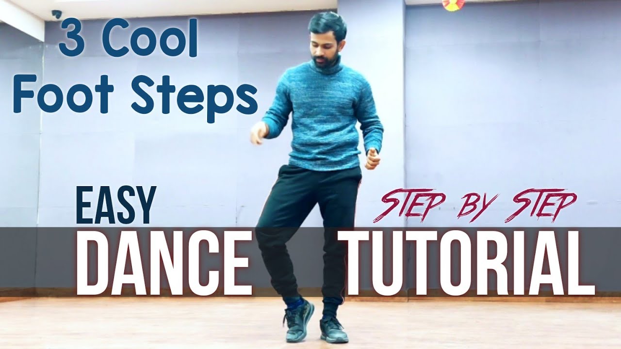 3 Easy Steps Of Dance 3 Foot Step Dance Easy Footwork Tutorial