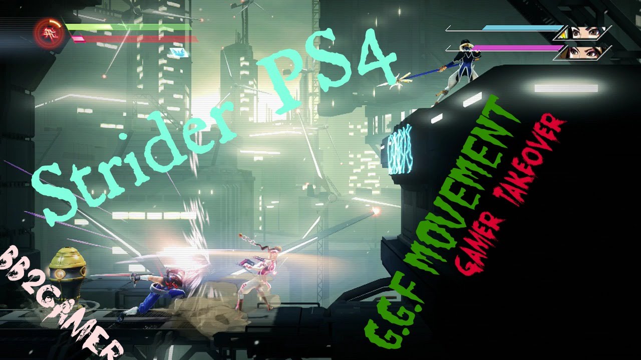 Strider Ps4 Gameplay Dj Bb2gamer Youtube