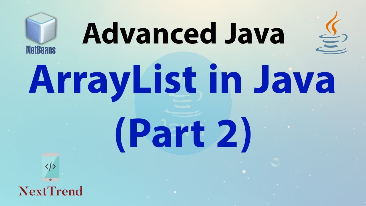 Arraylist In Java Part 2 Youtube