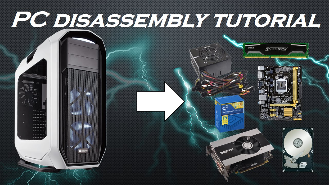 Tutorial Basic Pc Disassembly Tutorial Youtube