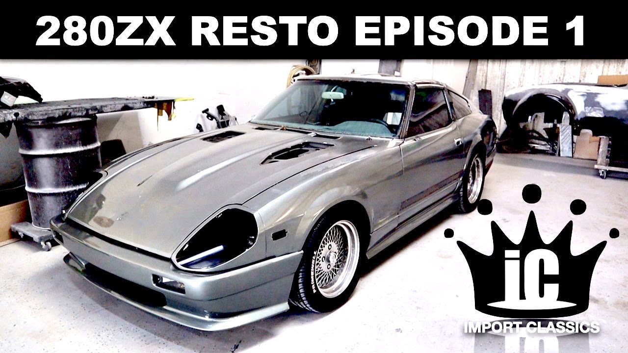 280zx Episode 1 Youtube