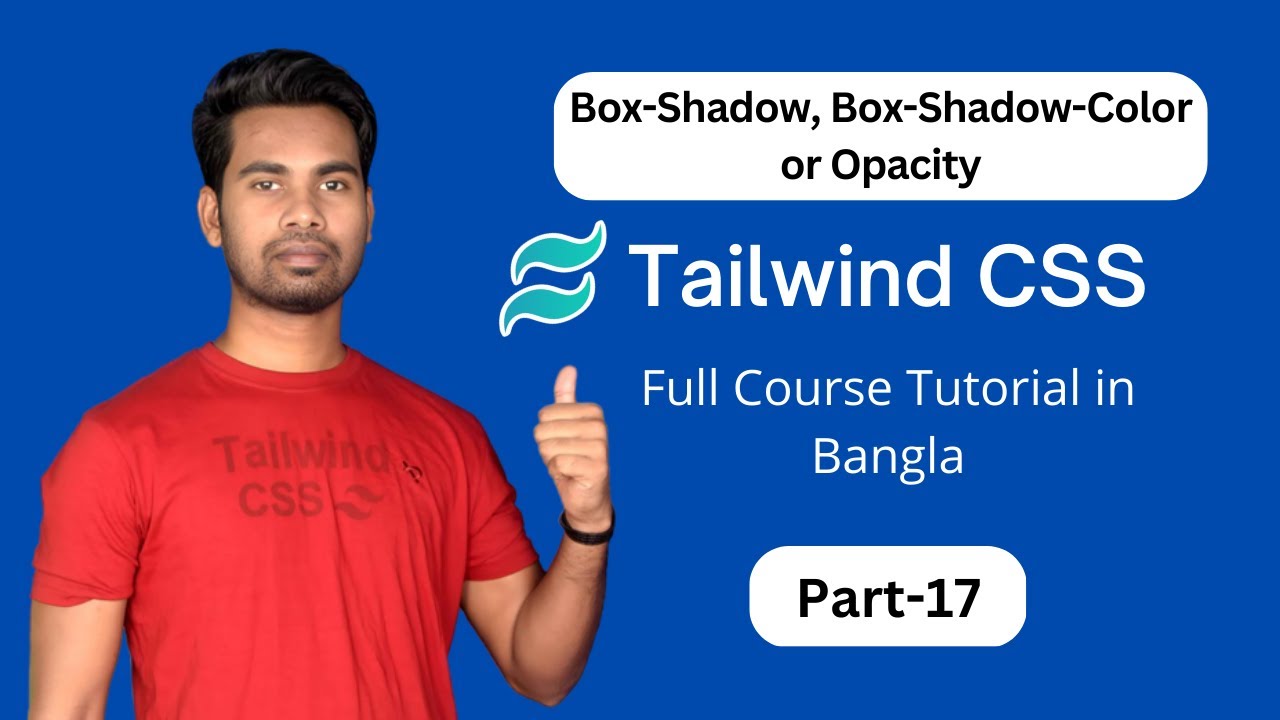 How To Use Box Shadow Or Box Shadow Color Or Opacity In Tailwind Css