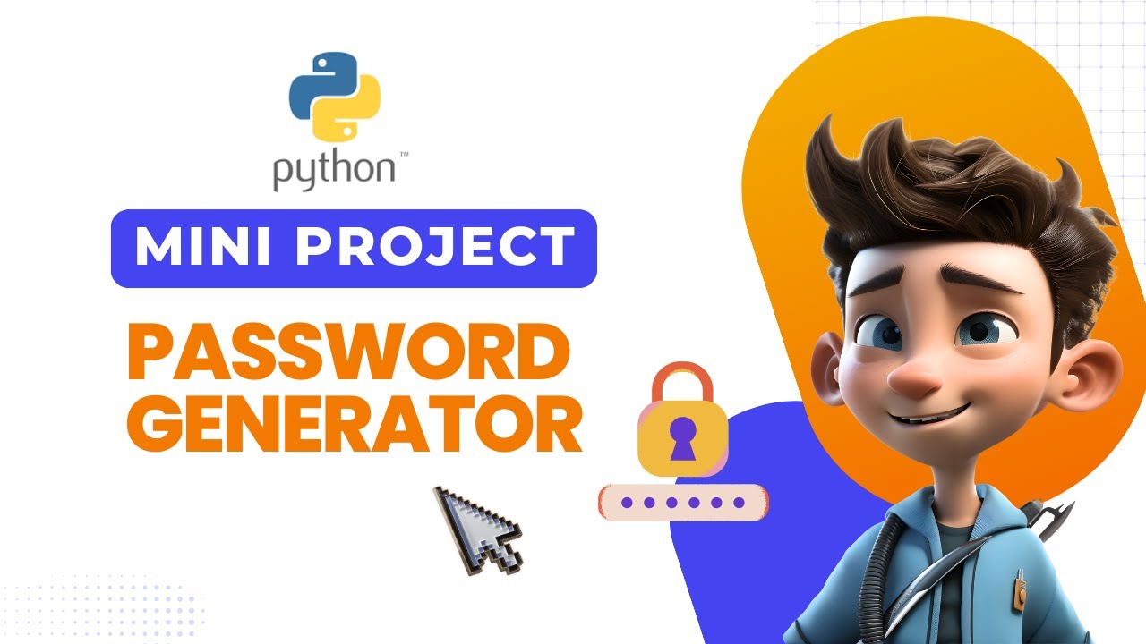 14 Python Mini Project Password Generator Python Beginners Series