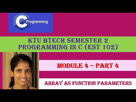 Passing Array To A Function Ktu Btech Semester 2 Programming In C Est