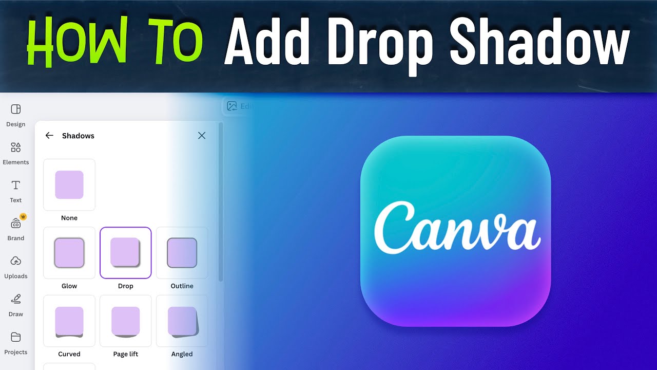 How To Add A Drop Shadow In Canva Easy Step By Step Tutorial Youtube
