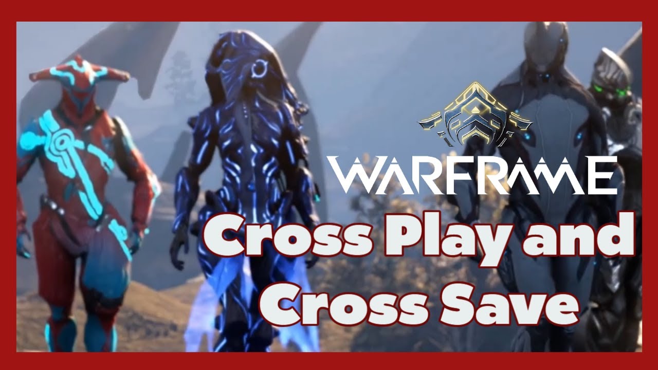 Cross Play And Cross Save Coming To Warframe Mobile Announced