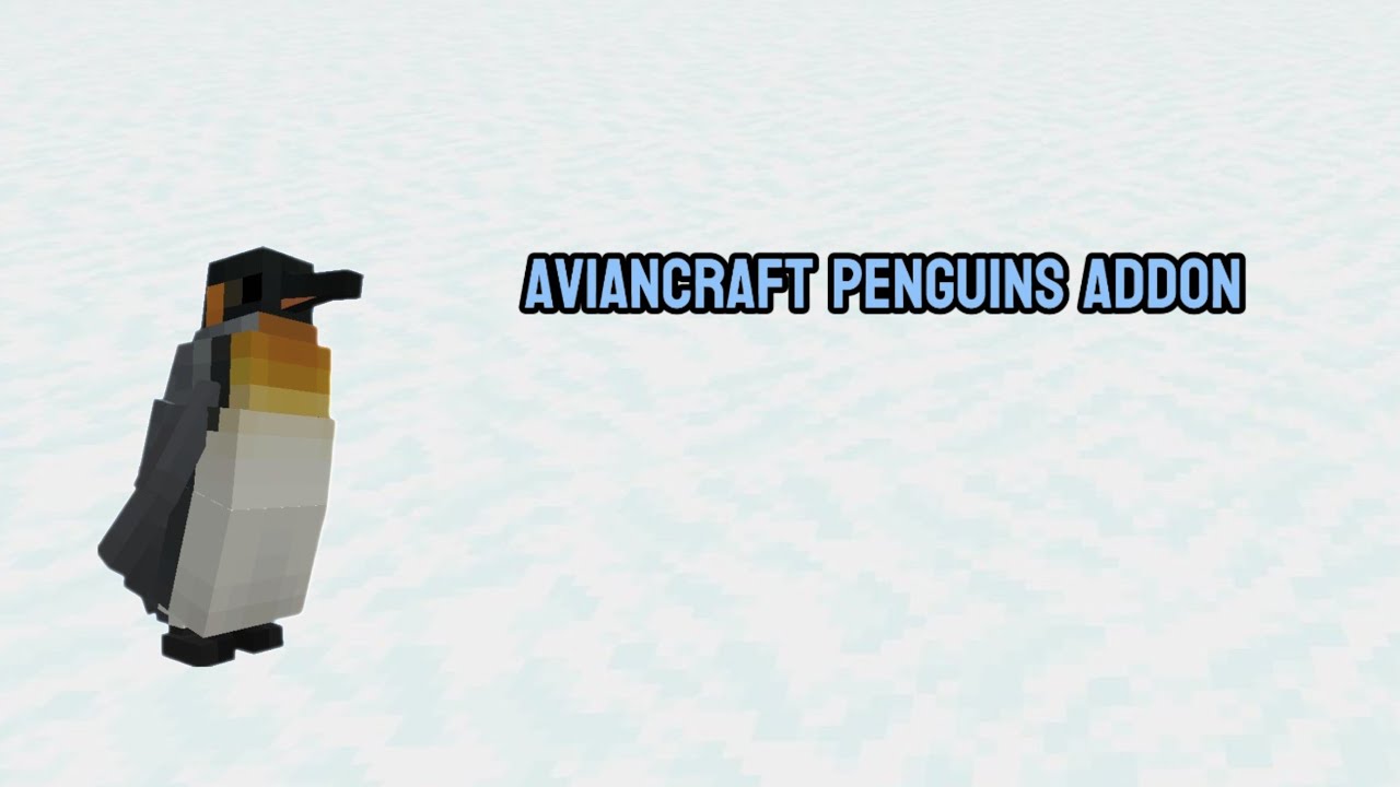 Aviancraft Penguins Addon For Minecraft Mcpe Youtube