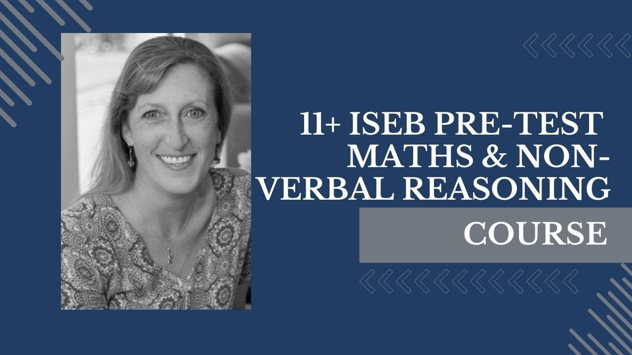 11 Iseb Common Pre Test Maths Non Verbal Reasoning Course Youtube