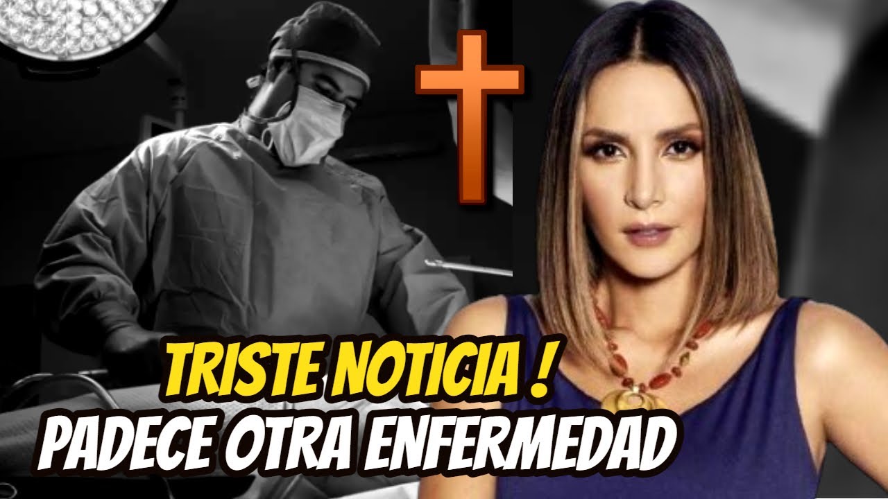 Triste Noticia Entre Lágrimas Carmen Villalobos Revela Que Padece