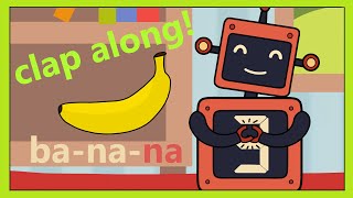 Syllables Song Clap Along Fun And Interactive Phonics Song For Kids And ...