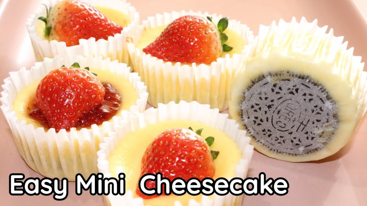 Easy Mini Cheesecake Recipe Cheesecake Cupcakes No Sour Cream Youtube