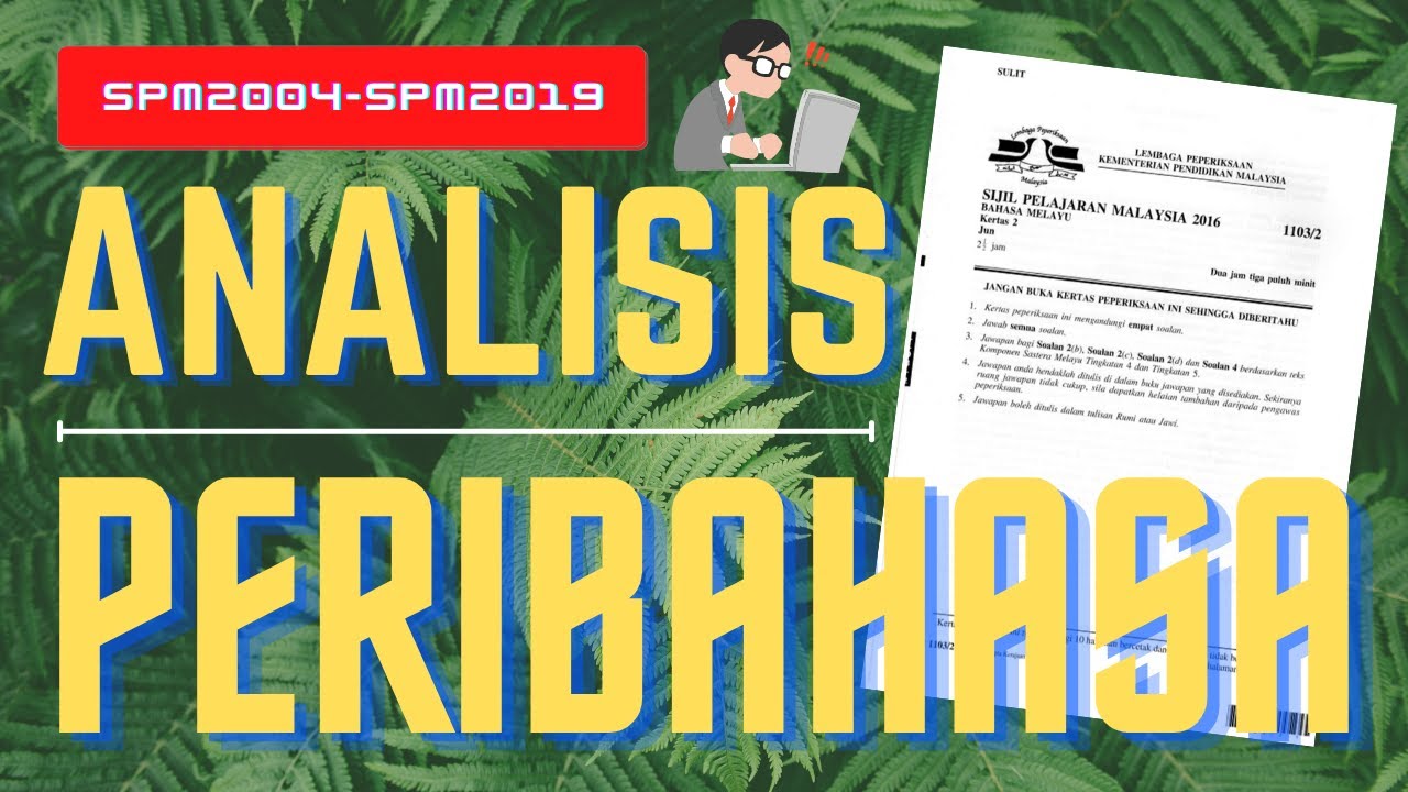Analisis Peperiksaan Spm Bahasa Melayu Nerveploaty