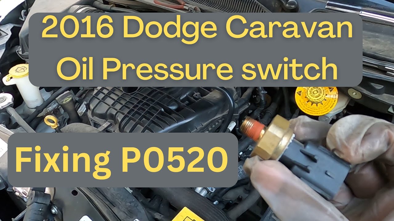 2011 2020 Dodge Grand Caravan Engine Oil Pressure Switch Replacement