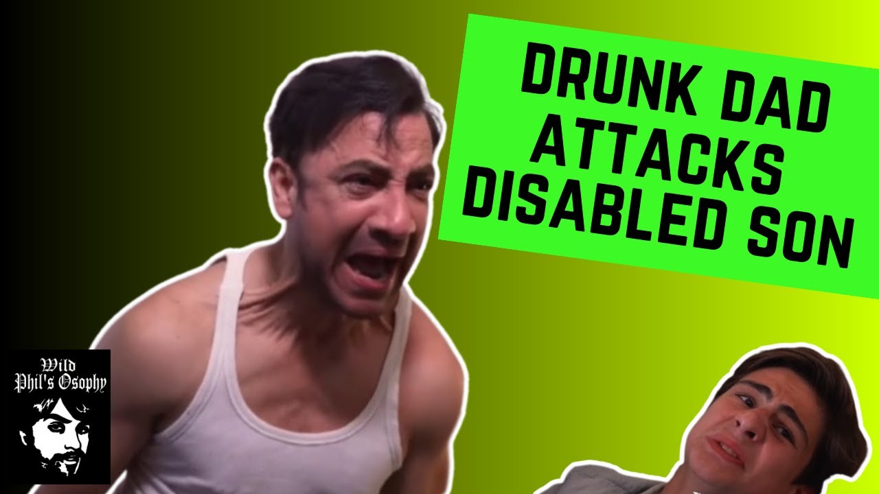 Drunk Dad Attacks Disabled Son Generation Hope Reaction Youtube
