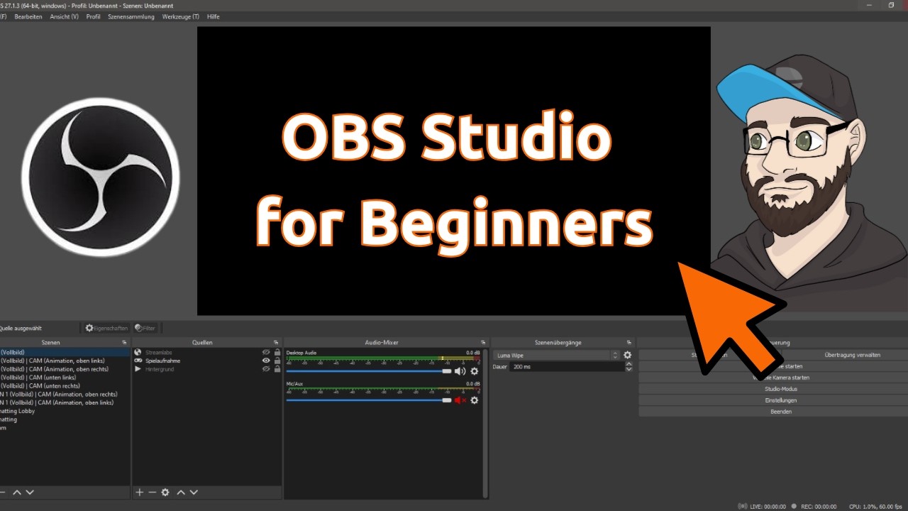 How To Use Obs Studio Obs Studio Quickstart Tutorial For Beginners
