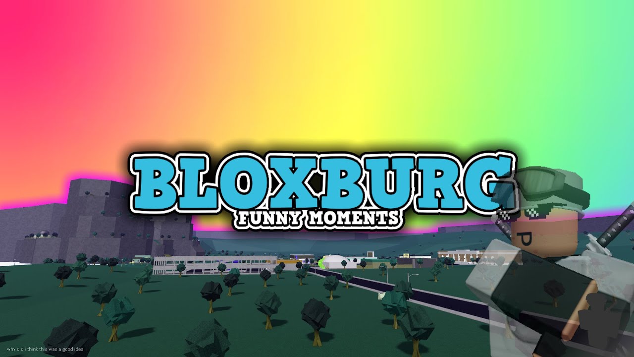 Bloxburg Funny Moments Roblox Youtube