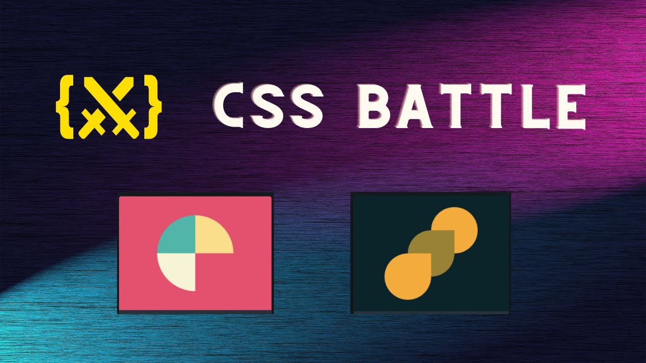 Css Battle Part 2 Youtube