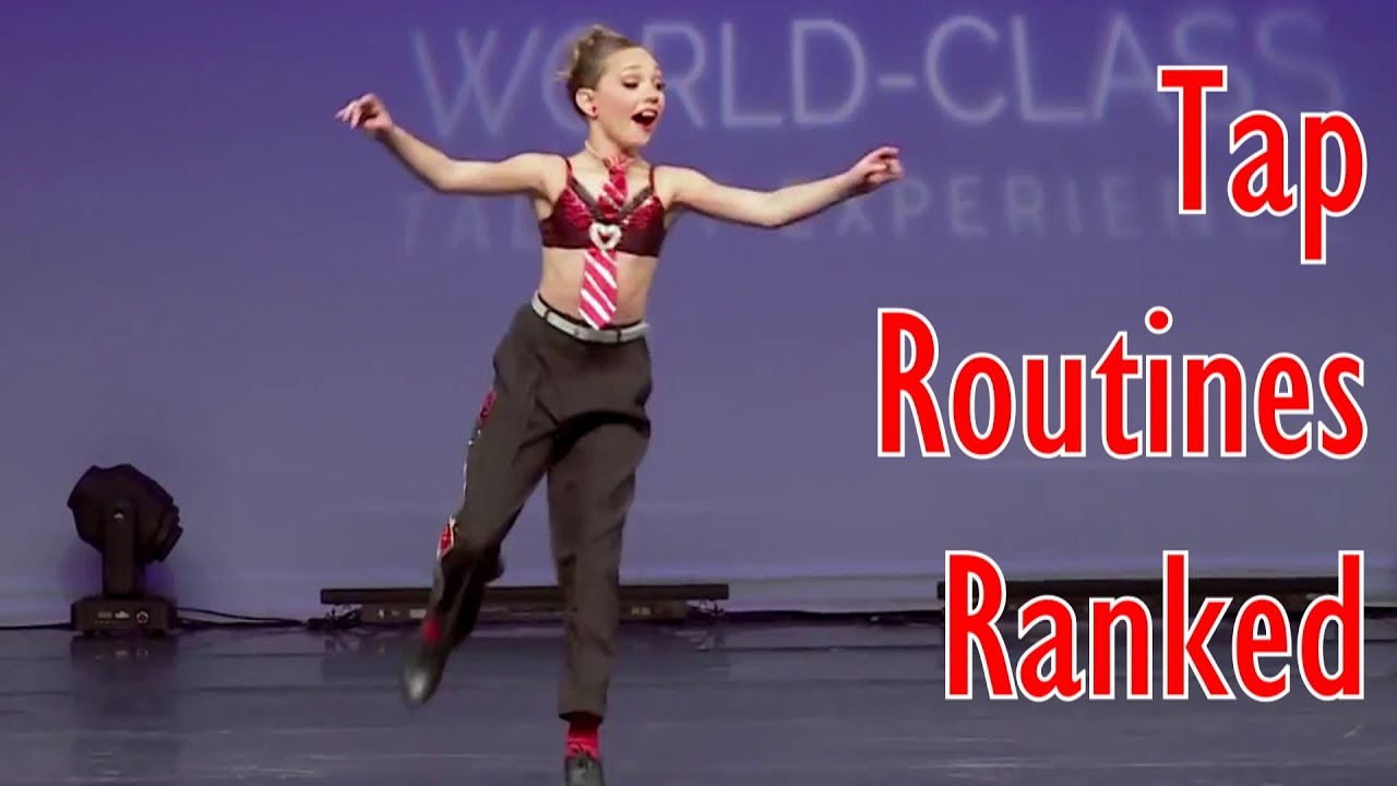 Dance Moms Tap Routines Ranked Youtube