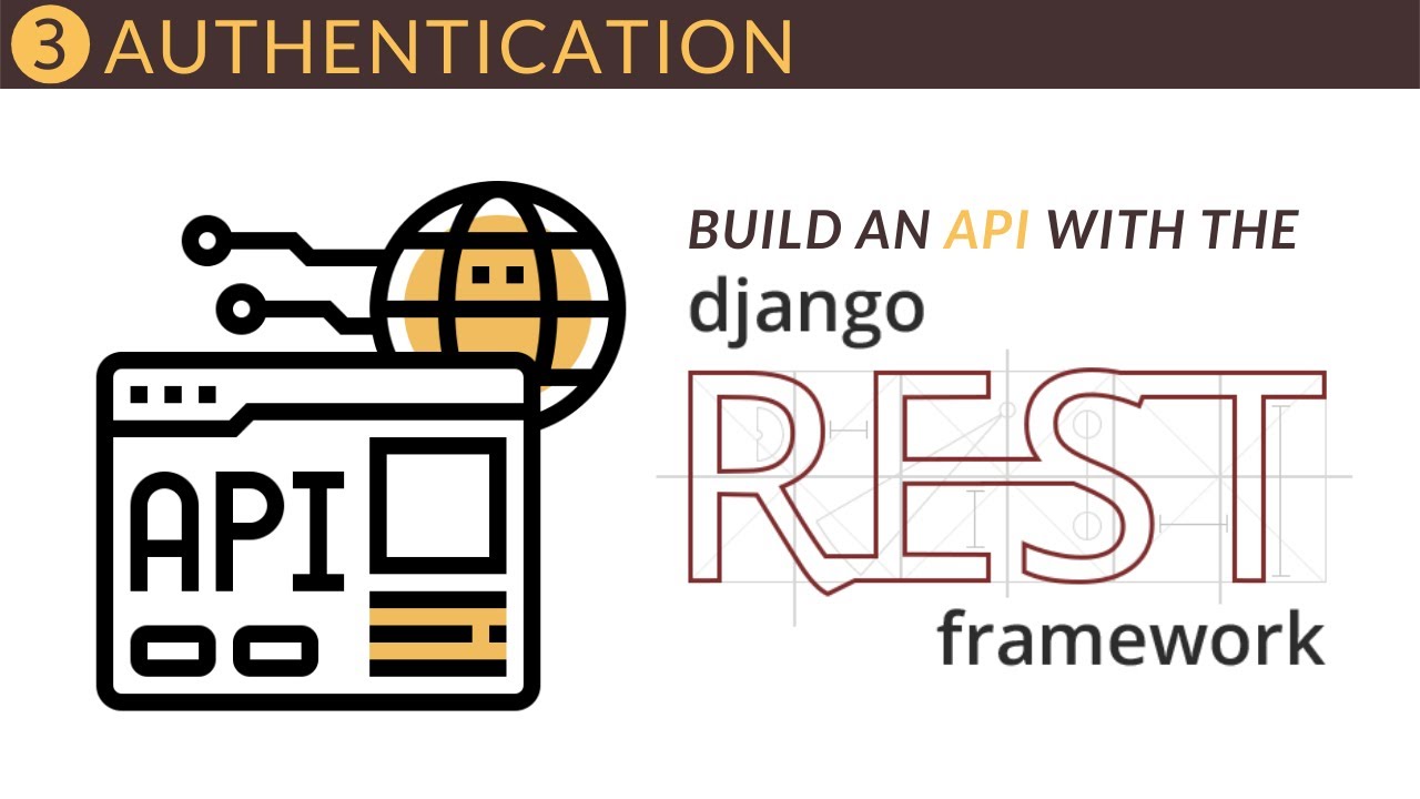 Build An Api With Django Part 3 Authentication Youtube