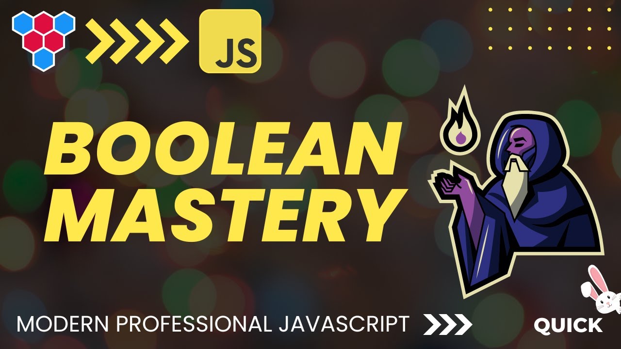 Javascript Boolean Complete Masterclass Youtube