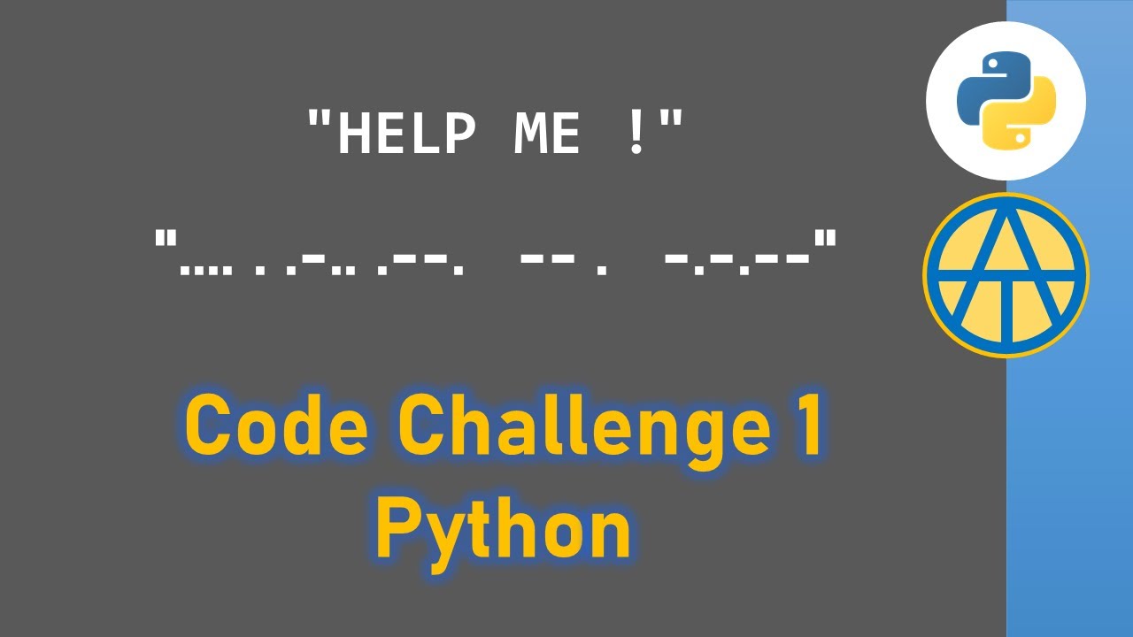 Encode Morse Challenge 1 Python Tutorial 16 Youtube