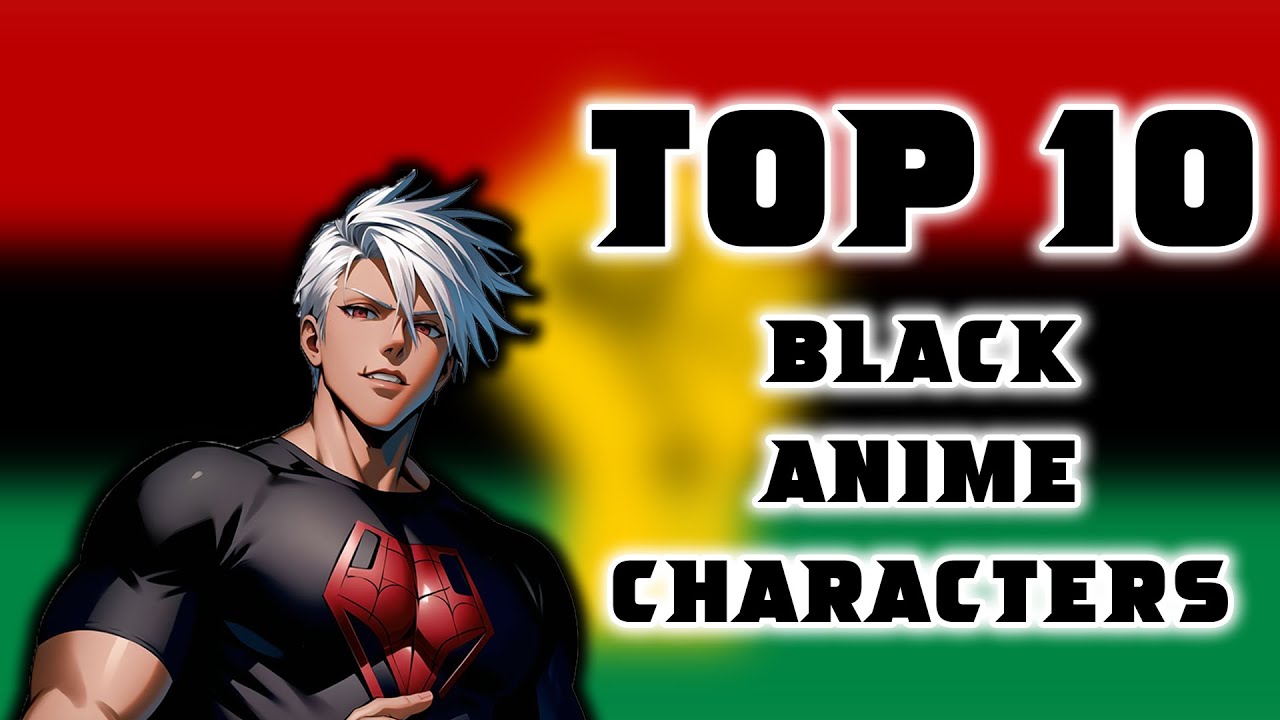 Killua S Top 10 Black Anime Characters Top 10 Anime Waifus Youtube