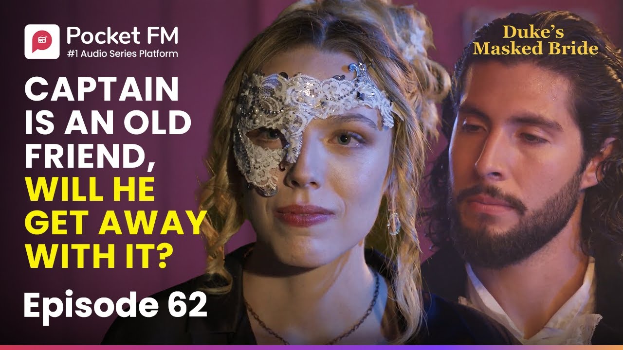 Ep 62 Captain Is An Old Friend Will My Husband Get Away With It