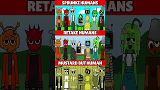 Incredibox Sprunki Parasprunki Human Vs Retake Human Vs Mustar Human ...