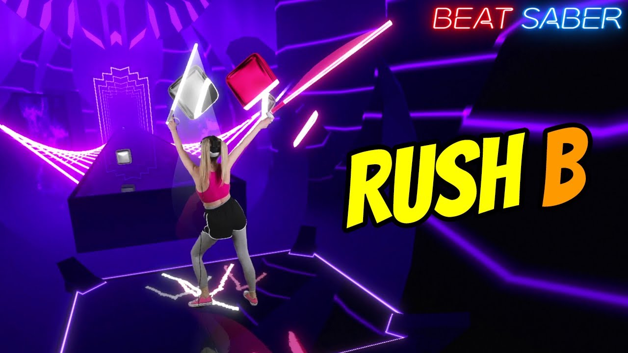 Rush B Beat Saber Youtube