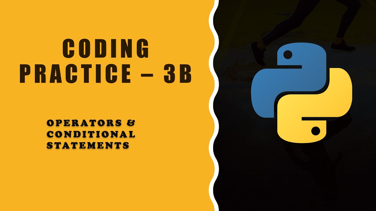 Coding Practice 3b Operators Conditional Statements Coding