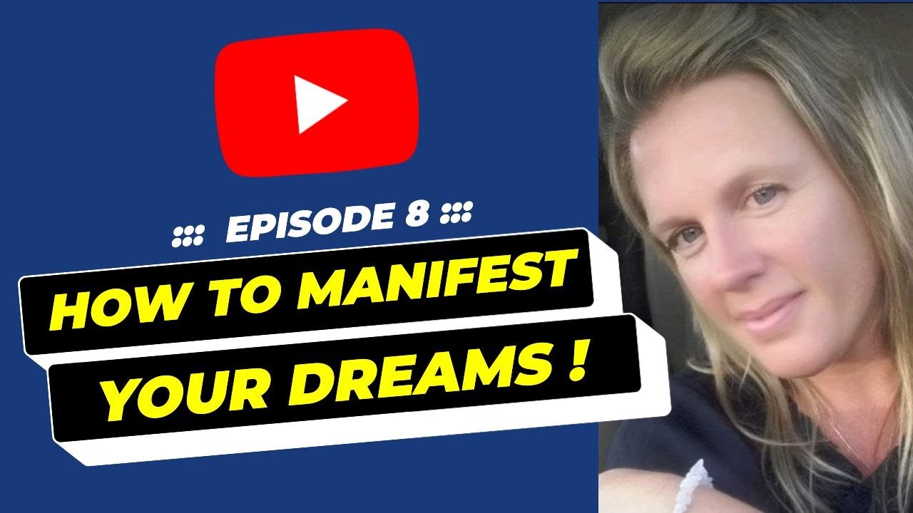 How To Manifest Your Dreams The Easy Way For Beginners Youtube