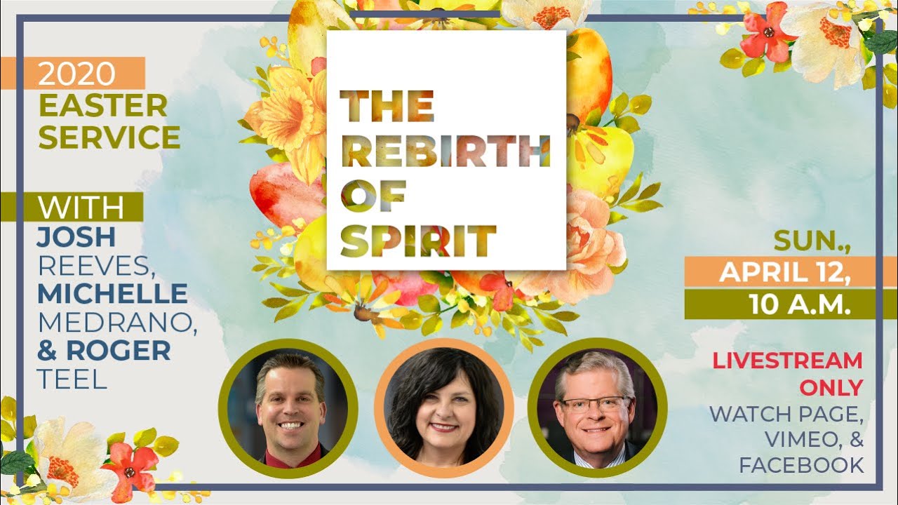 рџ ґ 4 12 2020 Easter Service The Rebirth Of Spirit Youtube