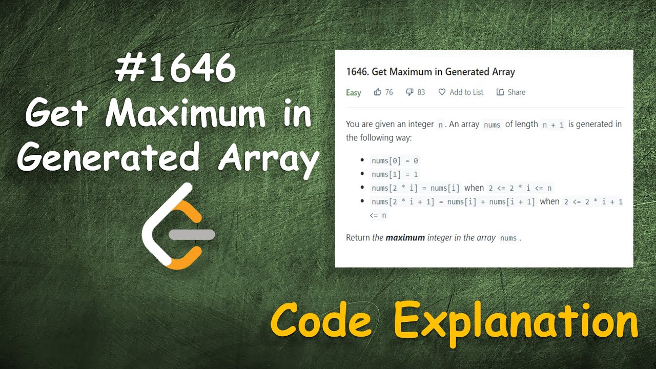 Get Maximum In Generated Array Live Coding With Explanation