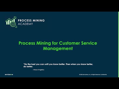 Process Mining Academy Customer Service Management