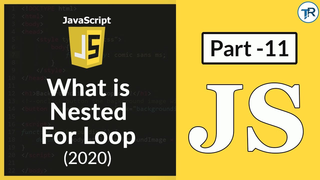 What Is Nested For Loop In Javascript 2020 Javascript For Beginners