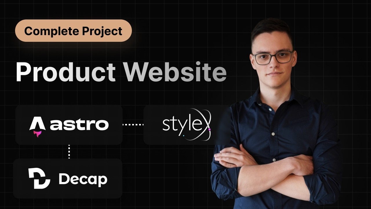 Building A Product Website With Astro Decap Cms Stylex вљўпёџfull 6 Hour