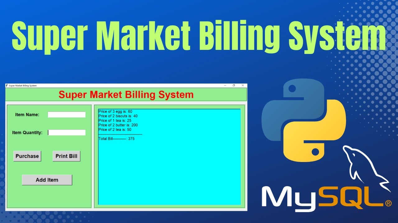 Python Projects Tkinter Gui Super Market Billing System With Mysql