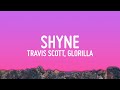 Travis Scott Glorilla Shyne Lyrics Unique Sound Mp3 Music & Mp4 video ...