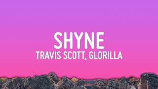 Travis Scott Shyne Lyrics Feat Glorilla Lyrically Yours Mp3 Music & Mp4 ...
