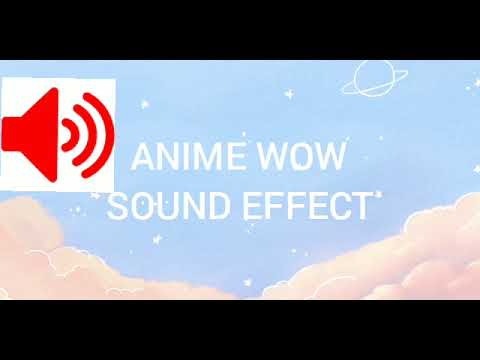Anime Wow Sound Effect Free Youtube