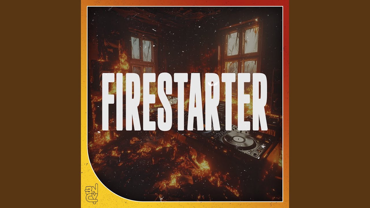 Firestarter Youtube