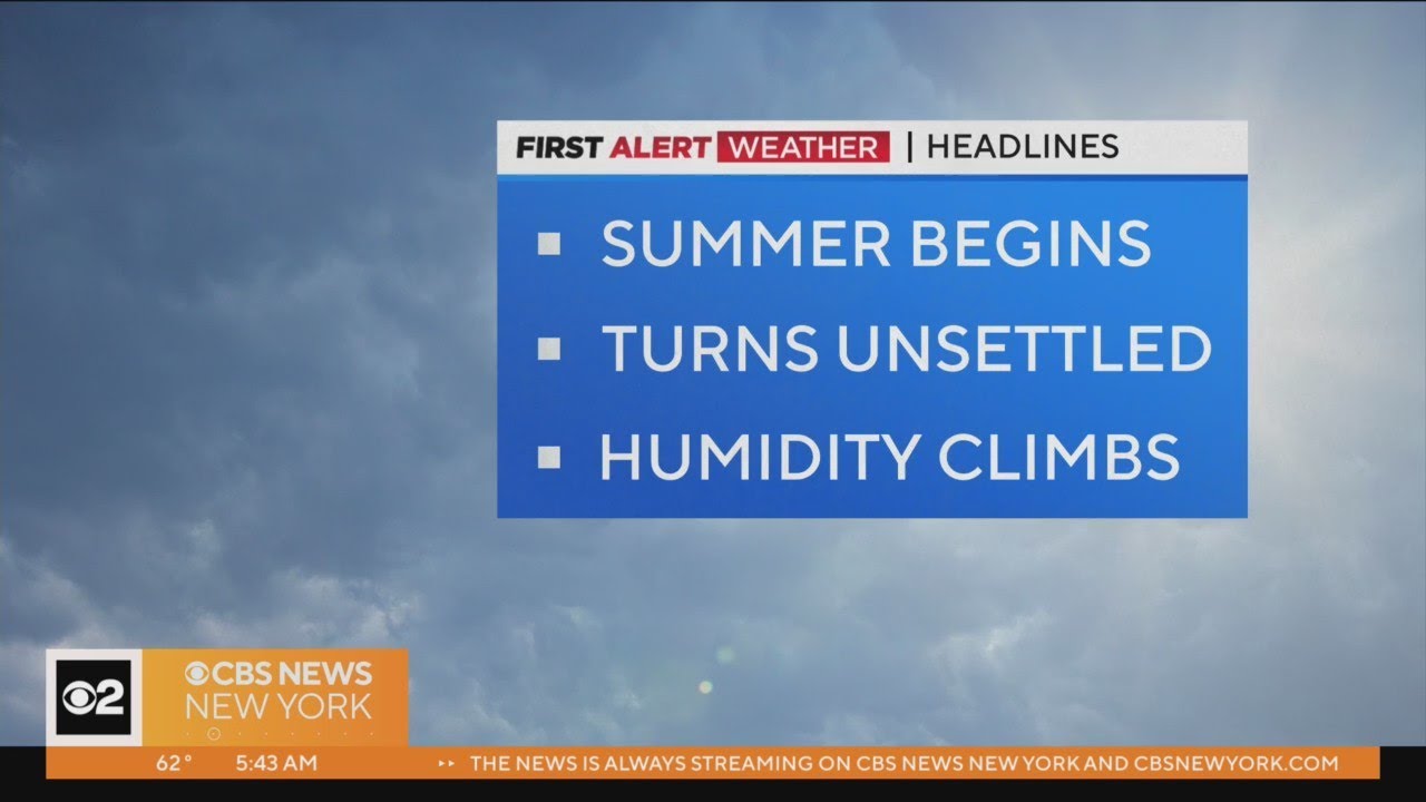First Alert Weather Summer Officially Begins Youtube