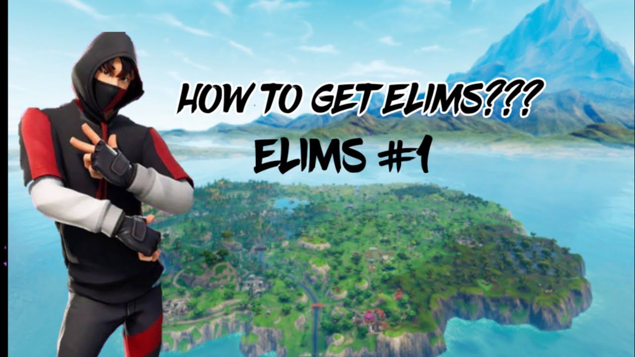 How To Get Elims Elims 1 Youtube