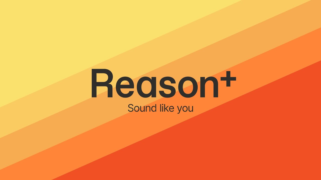Reason Sound Like You Youtube