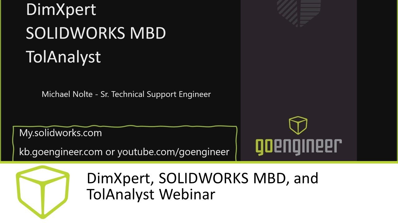 Dimxpert Solidworks Mbd Tolanalyst Webinar Youtube