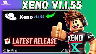 Xeno Executor V1 1 8 Download Best Roblox Script Executor For Pc In ...
