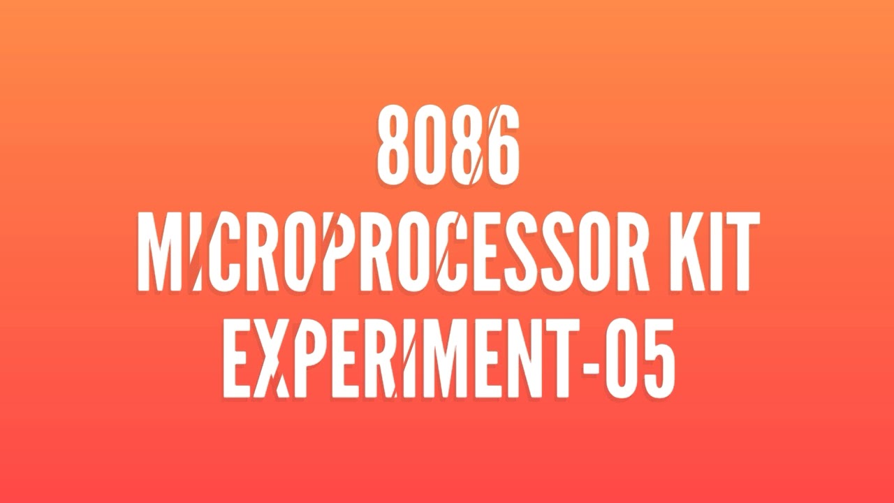 8086 Microprocessor Write A Program To Perform The Multiplication Of
