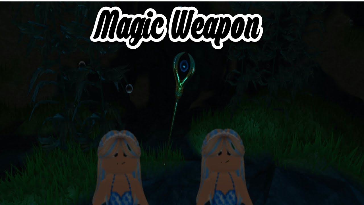 Magical Weapon How To Get It Youtube