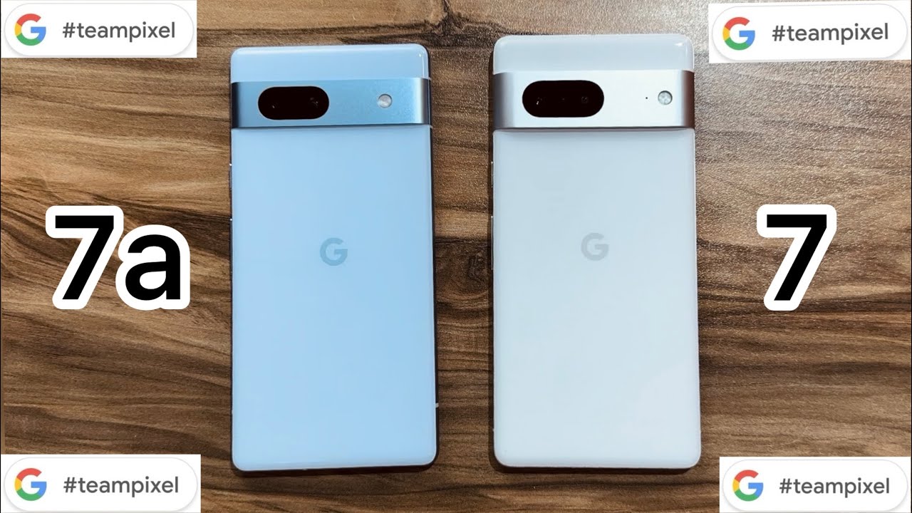 Google Pixel 7a Vs Google Pixel 7 Youtube