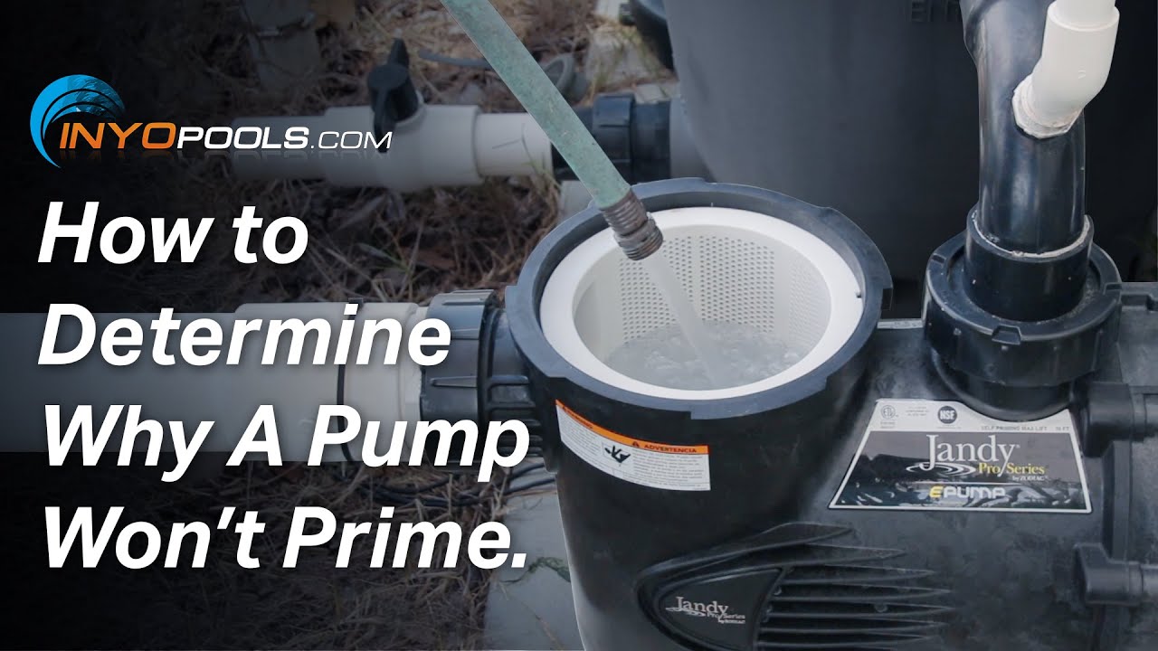 How To Determine Why A Pool Pump Won T Prime Youtube